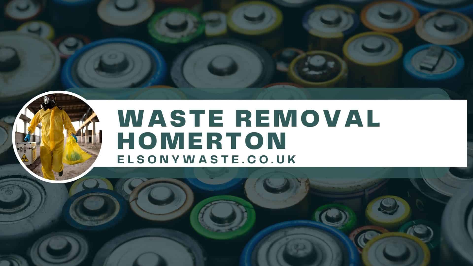 Waste Removal Homerton E9 London