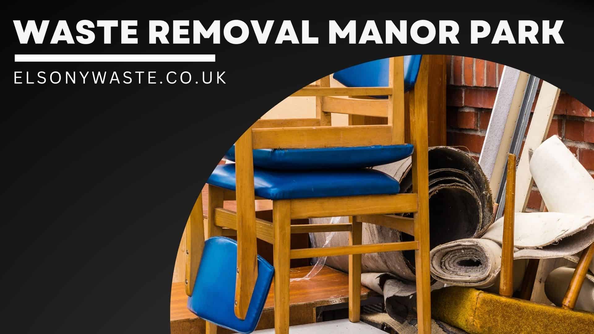 Waste Removal Manor Park E12 London