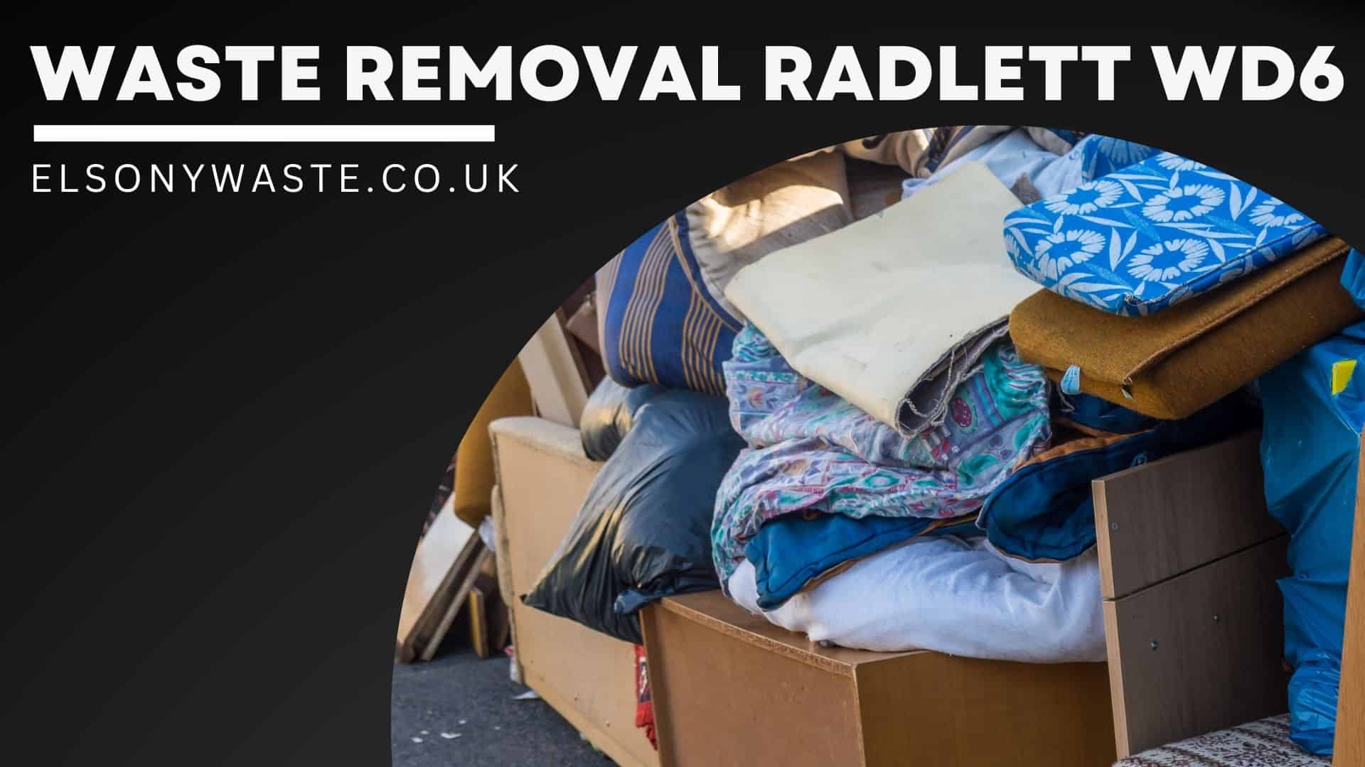 Waste Removal Radlett WD6 London